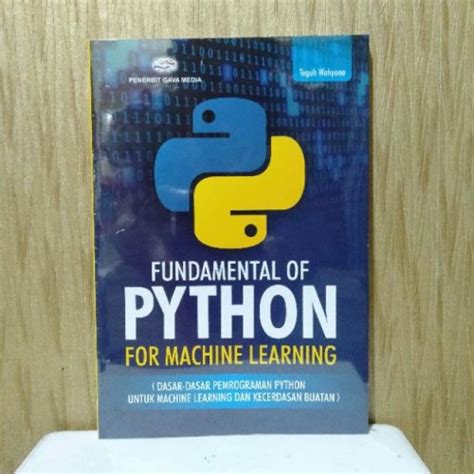 Jual Fundamental Of Python For Machine Learning Kota Yogyakarta Bazarbukulaku Tokopedia