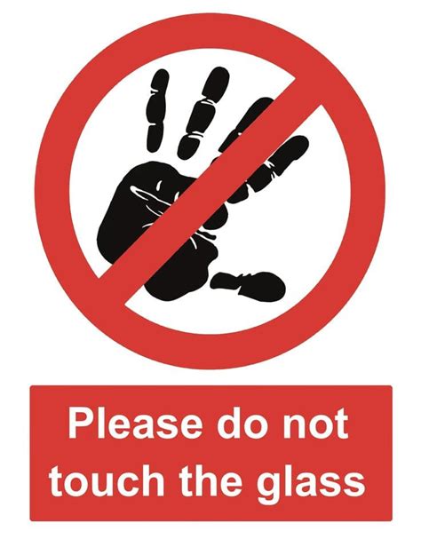 Please Do Not Touch The Glass Sign Free Download And Print For You