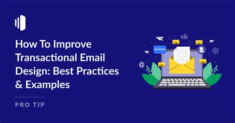 how to improve transactional email design best practices and examples