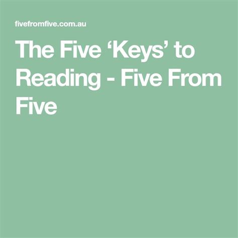 The Five ‘keys To Reading Five From Five Effective Teaching