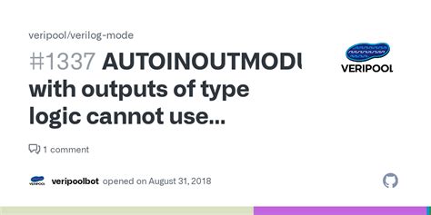 AUTOINOUTMODULE With Outputs Of Type Logic Cannot Use AUTOTIEOFF