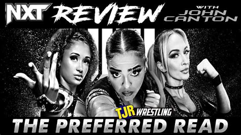Wwe Nxt Reviews Tjr Wrestling