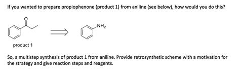 Solved If You Wanted To Prepare Propiophenone Product 1