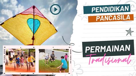 TUGAS P5 PERMAINAN TRADISIONAL YouTube