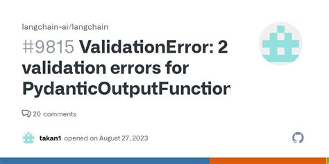 Validationerror 2 Validation Errors For Pydanticoutputfunctionsparser