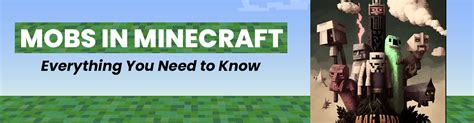 What Are Mobs In Minecraft
