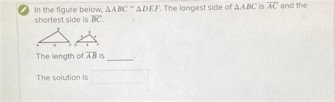 Solved In the figure below, ????ABC∼???DEF. The longest side | Chegg.com