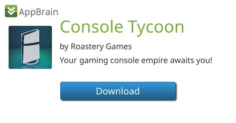 Console Tycoon Free Apk Download For Android