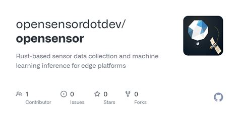 Github Opensensordotdevopensensor Rust Based Sensor Data Collection And Machine Learning