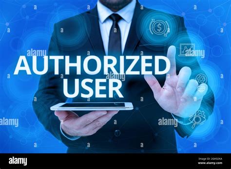 Text Caption Presenting Authorized User Word For Person Granted