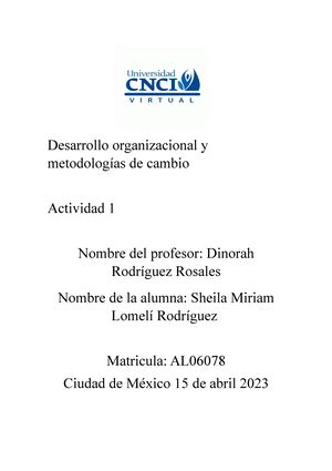 Universidad Virtual CNCI Act 1 Desarrollo Organizacional UNIVERSIDAD VIRTUAL CNCI LICENCIATURA