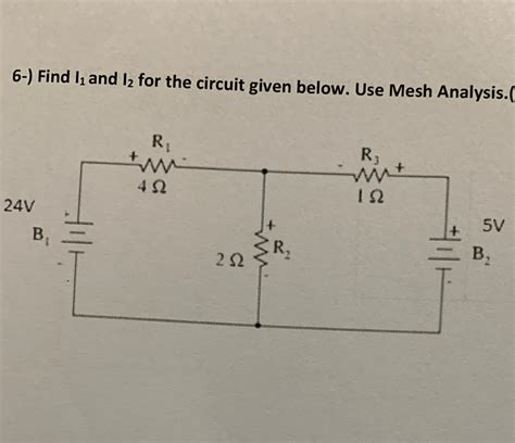 Solved Find I And I For The Circuit Given Below Chegg