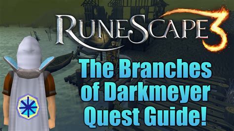 Runescape 3 The Branches Of Darkmeyer Quest Guide Youtube