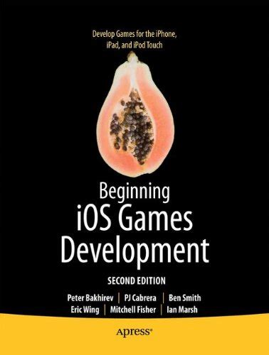 Beginning iOS Games Development感想レビュー 読書メーター