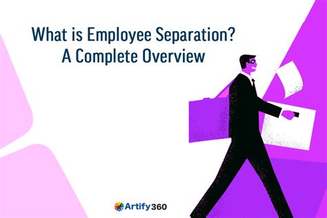 What Is Employee Separation A Complete Overview