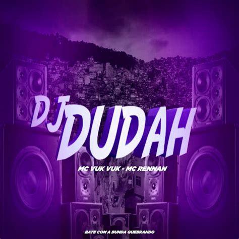 Bate Com A Bunda Quebrando Feat Mc Vuk Vuk And Mc Rennan Youtube Music