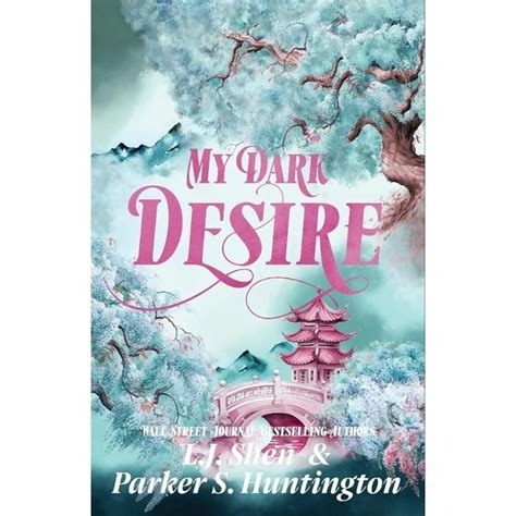 Jual My Dark Desire By Lj Shen And Parker S Huntington Shopee Indonesia