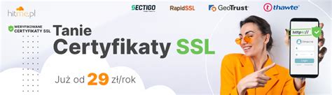 Rodzaje certyfikatów SSL Jak to zrobić na hostingu