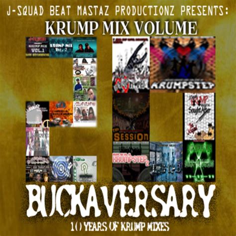 ‎j Squad Krump Mix Vol 20 Buckaversary Album By Tha J Squad