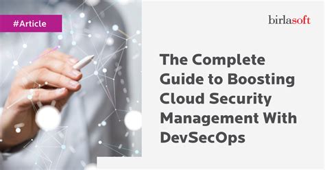 boosting cloud security management with devsecops birlasoft