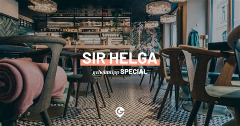 Sir Helga Home Food Mood Bei Unserer Lieblingsfreundin Geheimtipp