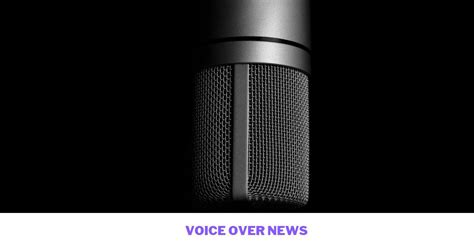 Voice Over News - Everything Voice Over & Media