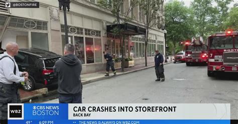 Car Crashes Into Storefront In Bostons Back Bay Cbs Boston