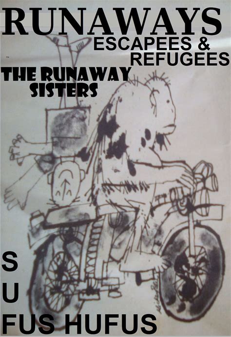 The Runaway Sisters Runaways Escapees And Refugees By Sufus Hufus