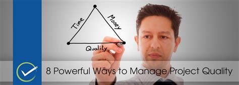 8 Powerful Ways To Manage Project Quality