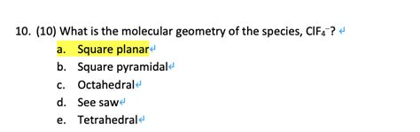 Solved 10 What Is The Electron Pair Arrangement Around An