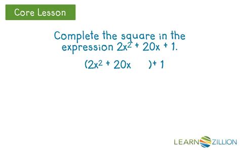 Completing The Square With A Leading Coefficient Not Equal To 1