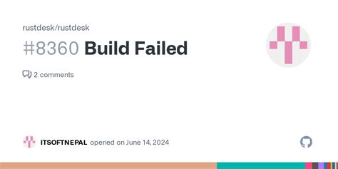 Build Failed · Issue 8360 · Rustdeskrustdesk · Github