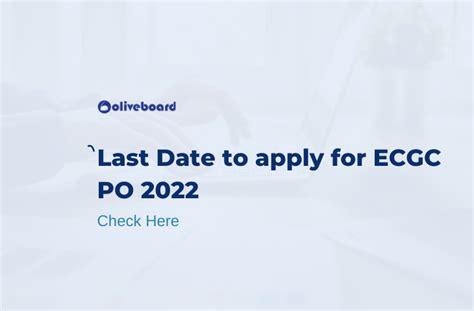 Last Date To Apply For Ecgc Po 2022 Apply Now