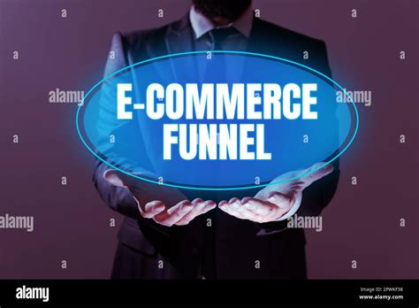 Text Caption Presenting E Commerce Funnel Business Approach A Tool