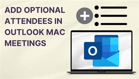 How To Add Optional Attendees In Outlook Guide 2024