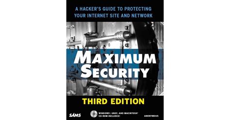 Maximum Security Third Edition [book]