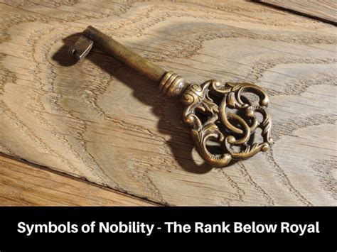 17 Symbols Of Nobility