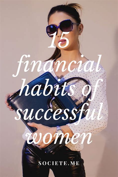 15 Financial Habits Of Successful Women Successful Women Financial