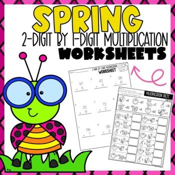 Spring 2 Digit By 1 Digit Multiplication Worksheets By CreatedbyMarloJ