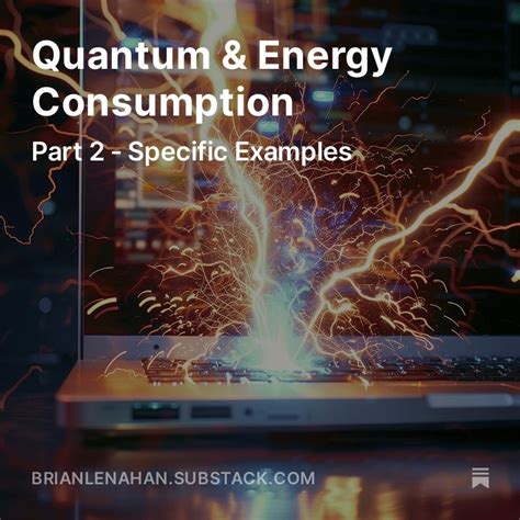 Quantum And Energy Consumption Part 2 Pasqal And Quera Brian Lenahan