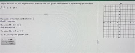 Complete The Square And Write The Given Equation In Standard Form Then