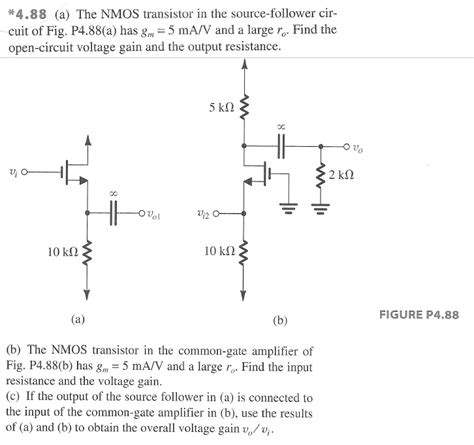 Solved 488 A The Nmos Transistor In The Source Follower