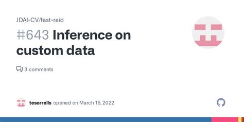 Inference On Custom Data · Issue 643 · Jdai Cvfast Reid · Github