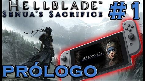 Hellblade Senua´s Sacrifice. Nintendo Switch Gameplay 1 - YouTube