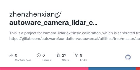 Github Zhenzhenxiang Autoware Camera Lidar Calibrator This Is A Project For Camera Lidar
