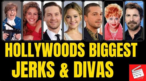 Hollywoods Biggest Jerks And Divas Exposed Meltdowns Power Trips