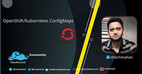 Openshiftkubernetes Configmaps Configmap Is A Kubernetes Object Which