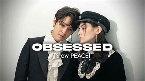 Obsessed Perfectly Slowed Riar Saab Abhijay Sharma Youtube