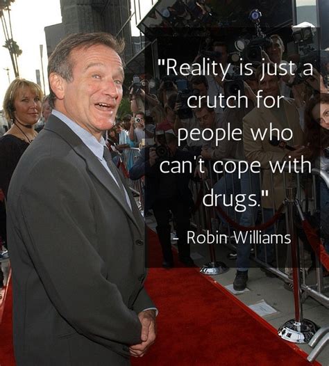 34 Robin Williams Quotes On Life And Laughter Word Porn Quotes Love