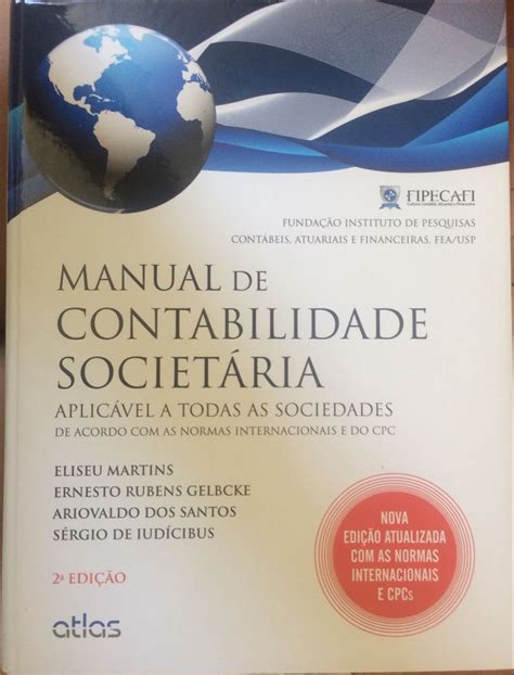 Livro Manual De Contabilidade Societária Fipecafi Livro Fipecafi